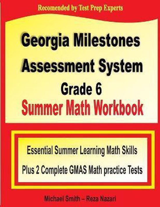 Georgia Milestones Assessment System Grade 6 Summer Math Workbook ...