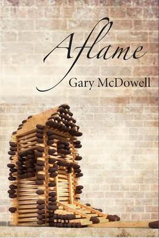 Aflame, Gary Mcdowell | 9781945680403 | Boeken | bol.com
