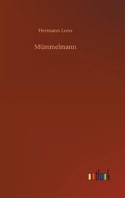 Mümmelmann, Hermann Löns | 9783752434705 | Boeken | bol