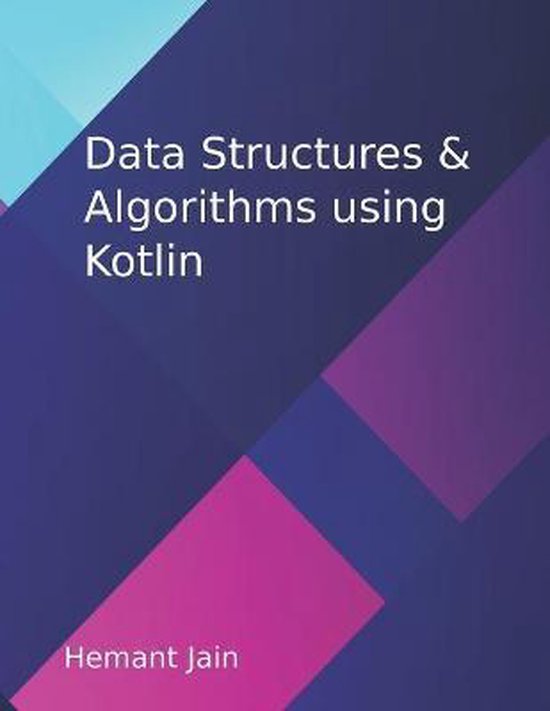 Data Structures And Algorithms In Kotlin 9798666999707 Hemant Jain 3227