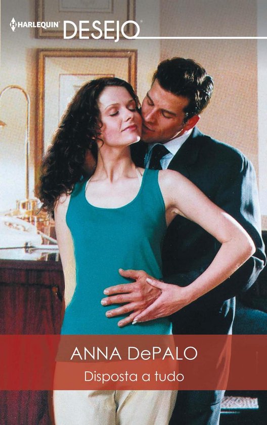 DESEJO 577 - Disposta a tudo (ebook), Anna DePalo | 9788413280349 ...
