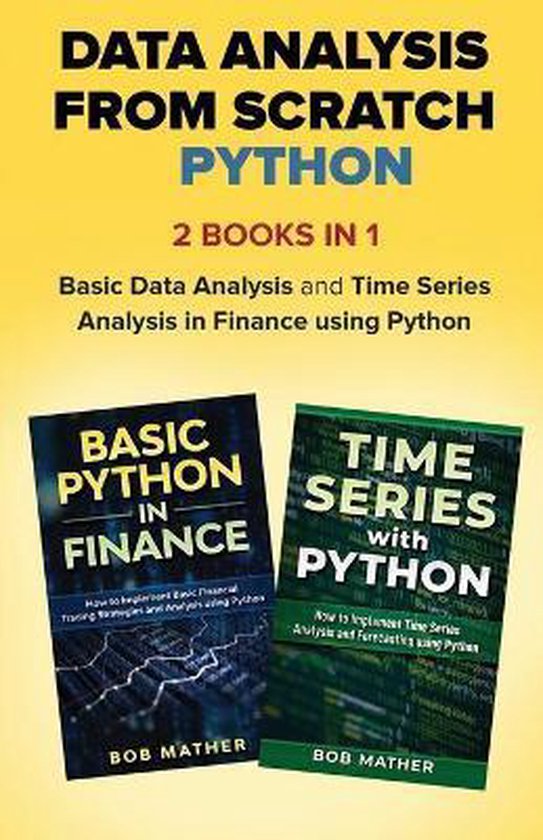 Data Analysis from Scratch with Python Bundle | 9781922462343 | Bob ...
