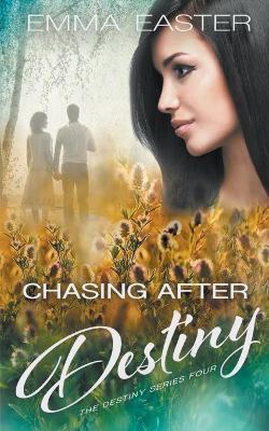 Destiny- Chasing After Destiny, Emma Easter | 9781647347079 | Boeken | bol