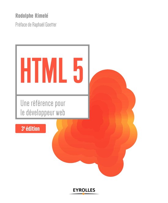 Blanche - HTML 5 (ebook), Rodolphe Rimelé | 9782212598216 | Boeken ...
