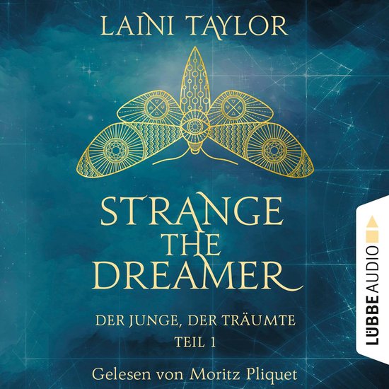 Der Junge, der träumte - Strange the Dreamer, Teil 1 (Ungekürzt), Laini ...