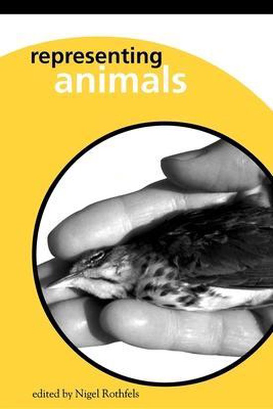 Representing Animals | 9780253215512 | Nigel Rothfels | Boeken | bol.com
