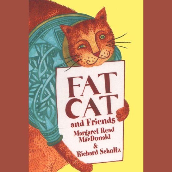 Fat Cat and Friends, Margaret Read Macdonald | 9781467611367 | Boeken ...