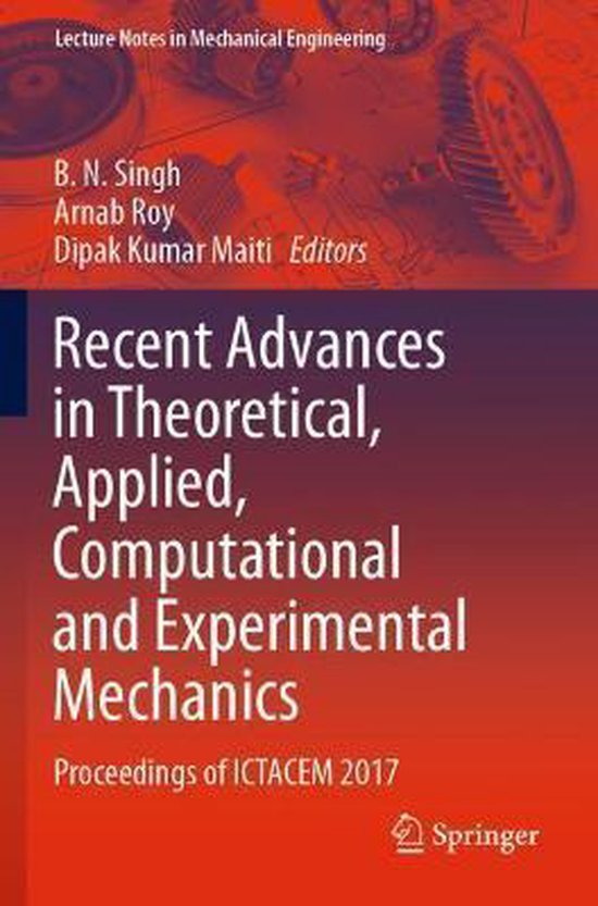 Recent Advances In Theoretical Applied Computational And Experimental