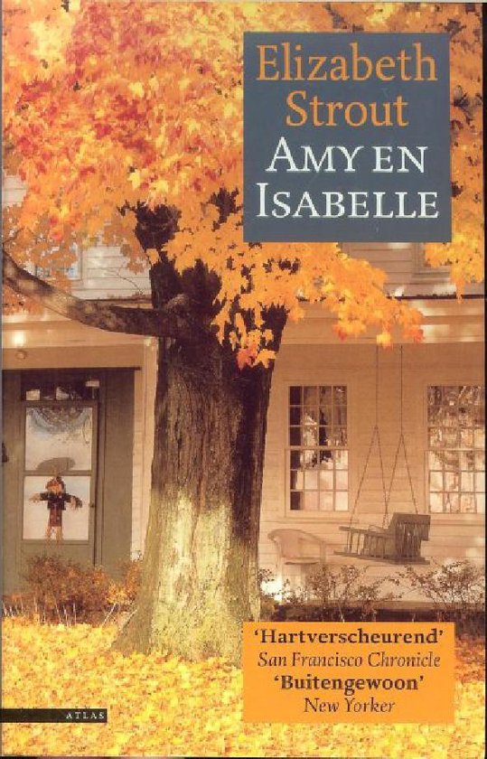 Amy en Isabelle, Elizabeth Strout | 9789045003887 | Boeken | bol