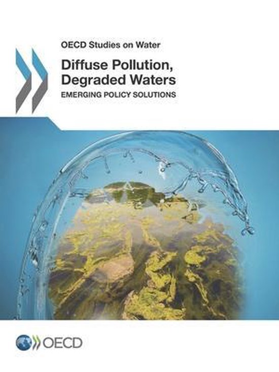 OECD studies on water- Diffuse pollution, degraded waters, Organisation ...