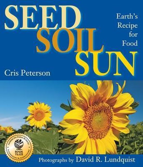 Seed Soil Sun, Cris Peterson | 9781590789476 | Boeken | bol.com