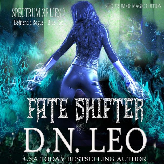 Fate Shifter - Surge of Magic - Book 2, D.N. Leo | 9781509480920 ...