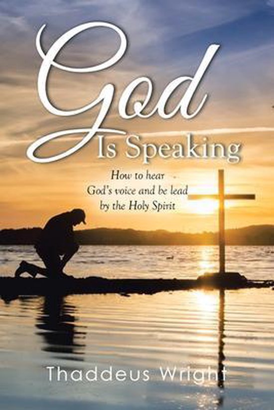 God Is Speaking, Thaddeus Wright | 9781664157439 | Boeken | bol