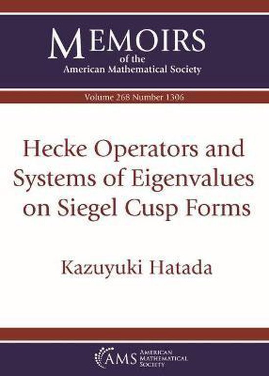 Hecke Operators and Systems of Eigenvalues on Siegel Cusp Forms | 9781470443344 |... | bol.com