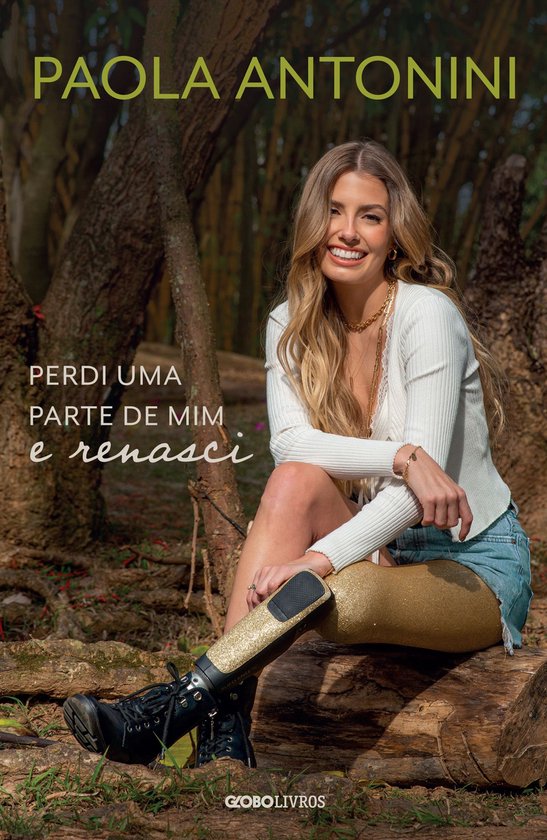 Perdi uma parte de mim e renasci (ebook), Paola Antonini | 9786588016145 | Boeken | bol
