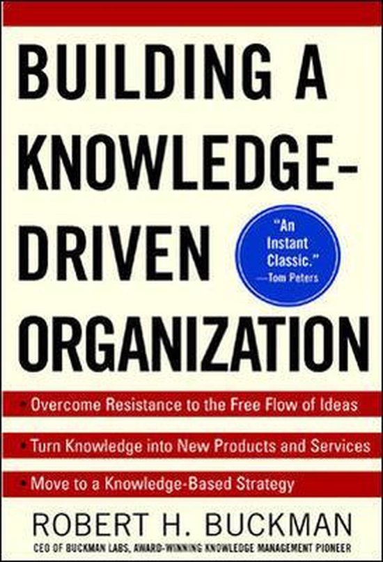 Building A Knowledge-Driven Organization, Robert Buckman ...