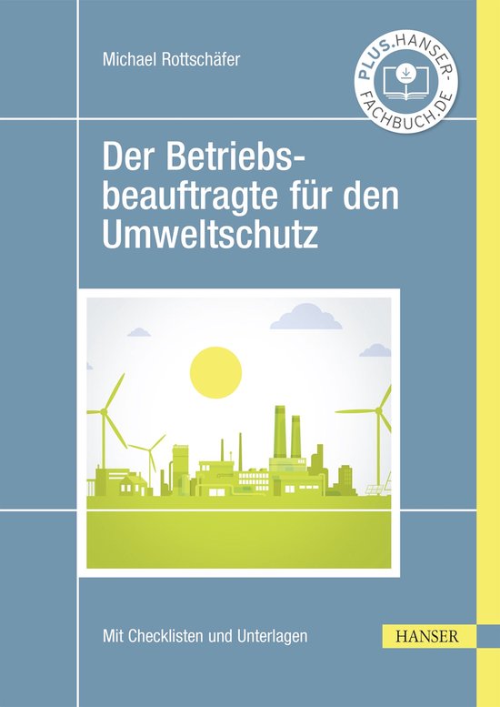 Praxisreihe Qualität - Der Betriebsbeauftragte für den Umweltschutz ...