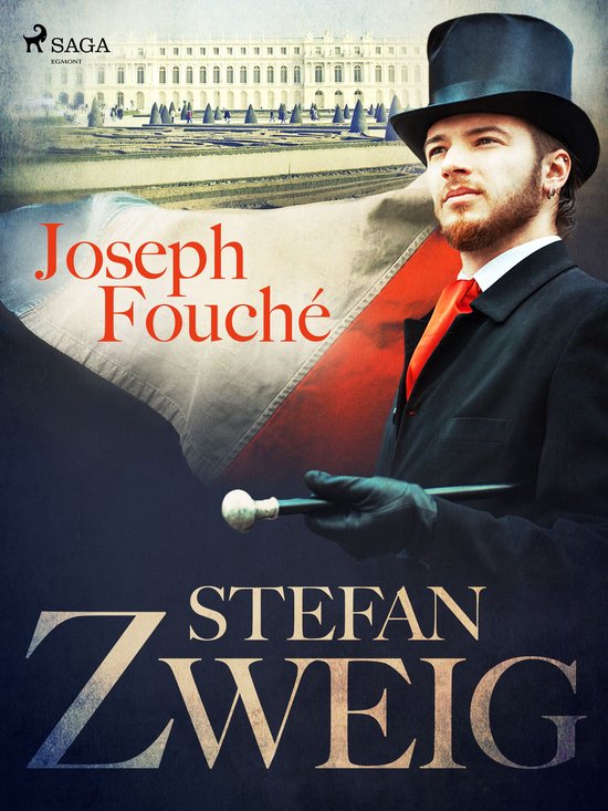 Joseph Fouché (ebook), Stefan Zweig | 9788711957813 | Boeken | bol.com