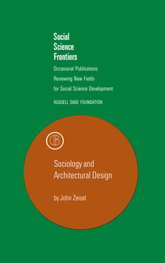 Social Science Frontiers- Sociology and Architectural Design, John ...