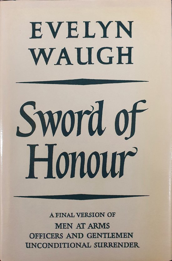 SWORD OF HONOUR TRILOGY, Evelyn Waugh | 9781857151732 | Boeken | bol.com