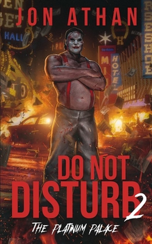 Night of the Killer Clowns- Do Not Disturb 2, Jon Athan | 9798777421340 ...