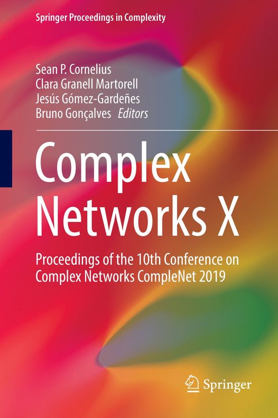 Springer Proceedings in Complexity - Complex Networks X (ebook) | 9783030144593 | Boeken | bol