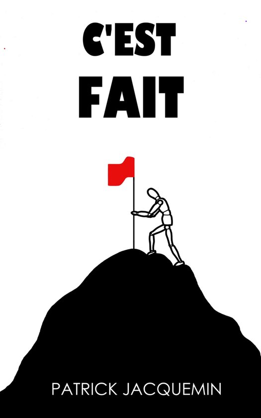 C'EST FAIT (ebook), Patrick Jacquemin | 1230005376490 | Boeken | bol.com