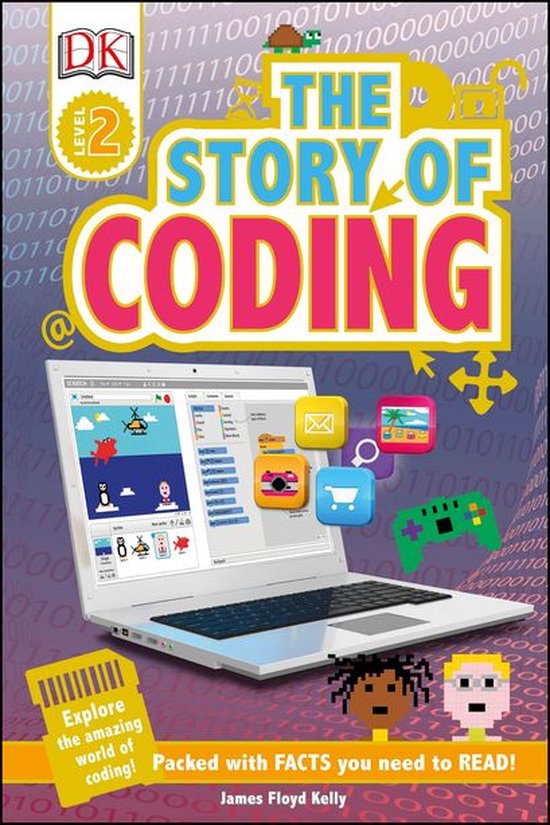 DK Readers 2 - The Story of Coding (ebook), James Floyd Kelly ...