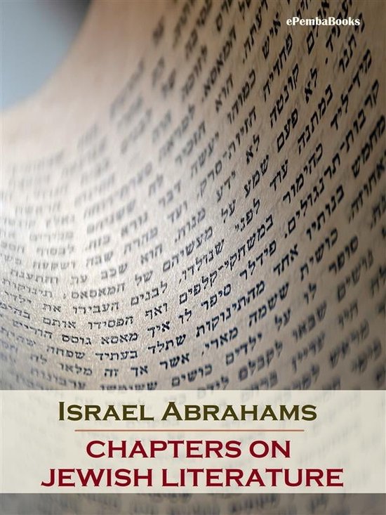 Chapters on Jewish Literature (Annotated) (ebook), Israel Abrahams ...