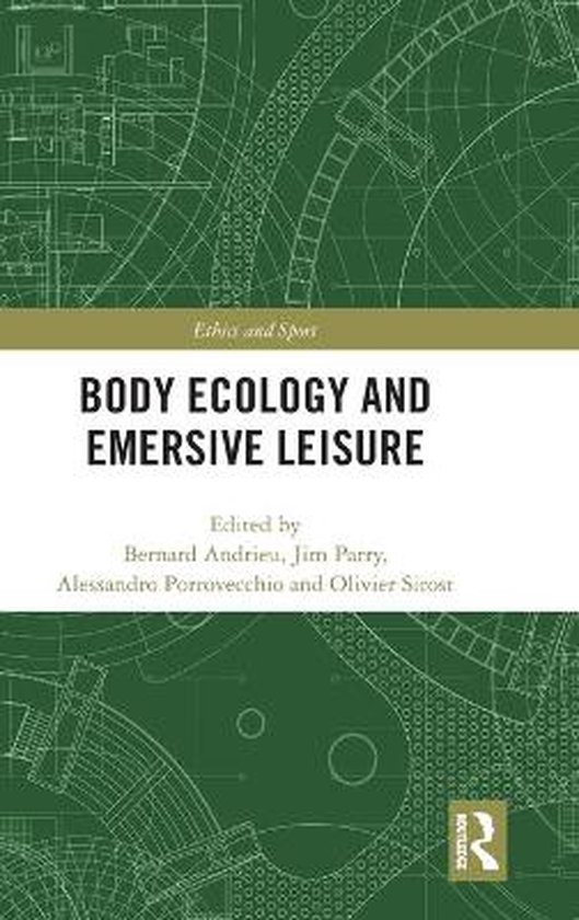 Body Ecology and Emersive Leisure | 9781138569836 | Boeken | bol.com