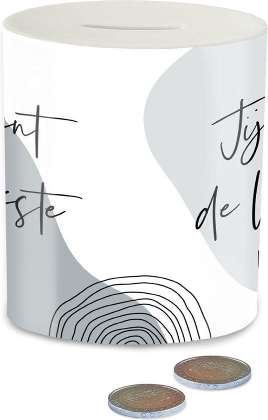 Spaarpot - Spaarblik - Quotes - Jij bent de leukste thuis - Spreuken ...