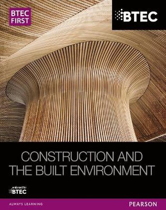 BTEC First Construction and the Built Environment Student Book ...
