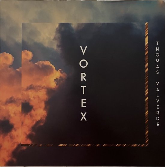 Thomas Valverde - Vortex (LP), Thomas Valverde | LP (album) | Muziek | bol.com
