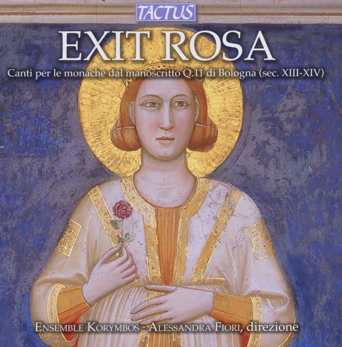 Ensemble Korymbos, Alessandra Fiori - Exit Rosa, Canti per le monache ...