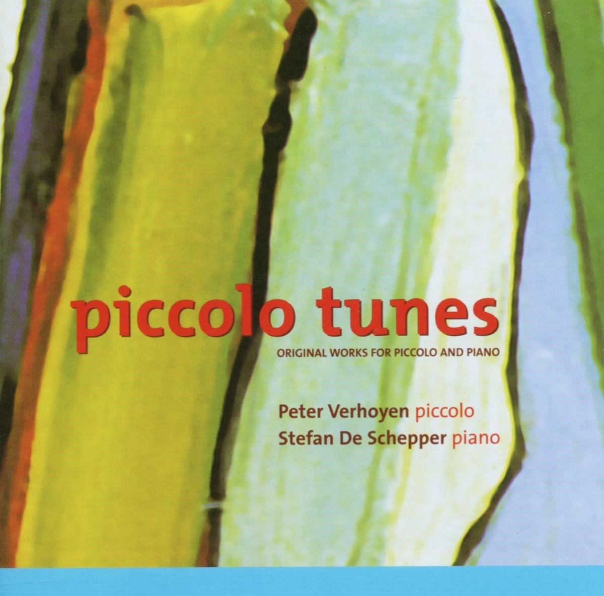 Peter Verhoyen & Stefan De Schepper - Piccolo Tunes (CD), de Schepper ...