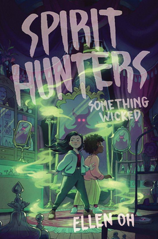 Spirit Hunters #3: Something Wicked (ebook), Ellen Oh | 9780062988034 ...