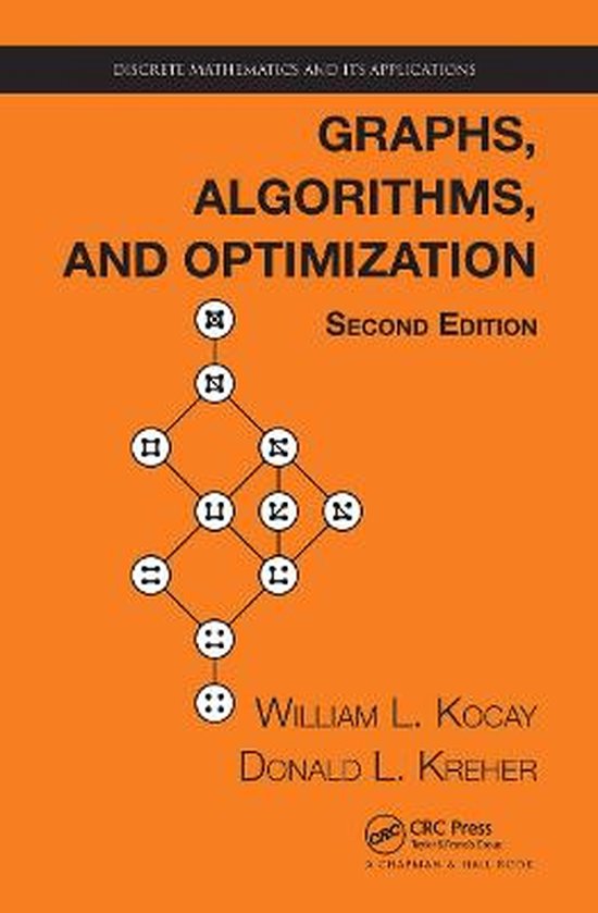 Graphs, Algorithms, and Optimization | 9781482251166 | William Kocay | Boeken | bol.com