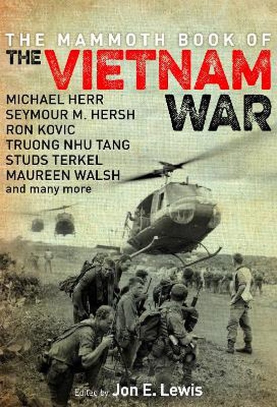 Mammoth Book Of The Vietnam War, Jon E. Lewis | 9781472116062 | Boeken ...