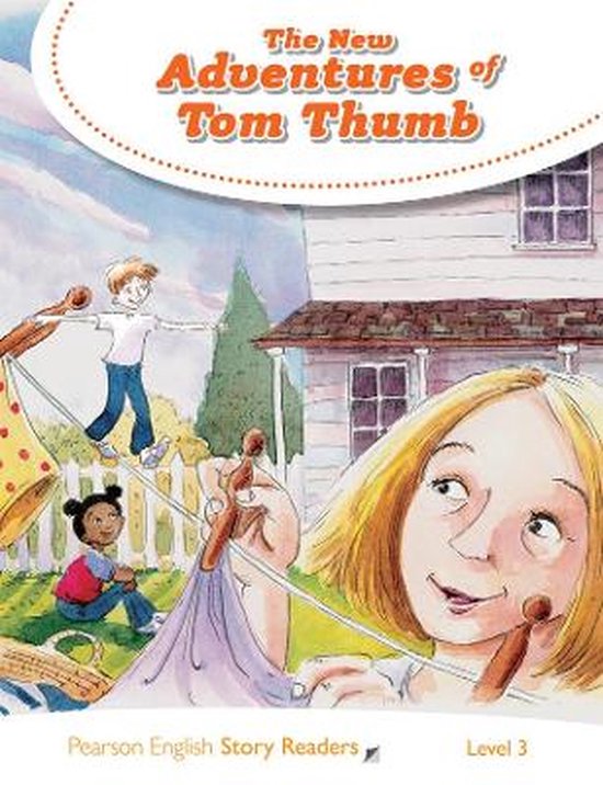 Pearson English Story Readers- Level 3: The New Adventures of Tom Thumb ...