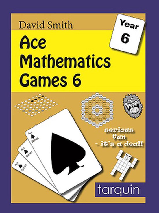 Ace Mathematics Games 6: 15 Exciting Activities to Engage Ages 10-11 ...