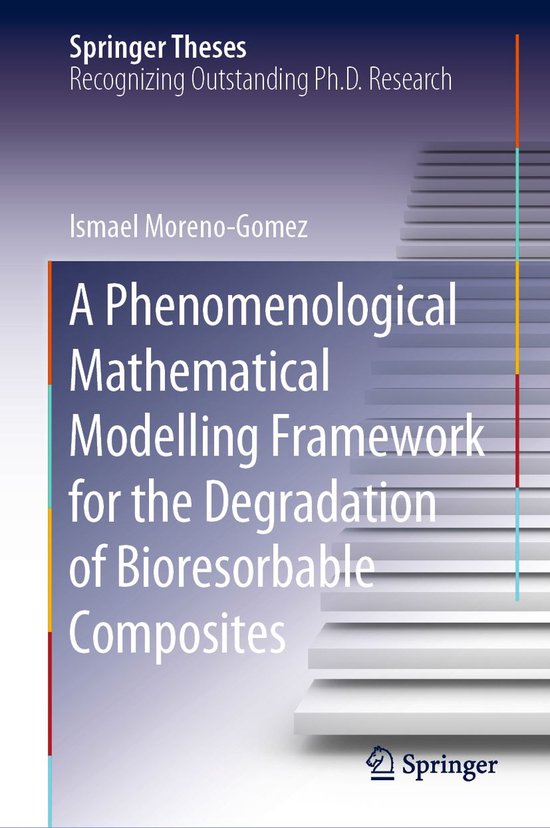 Springer Theses - A Phenomenological Mathematical Modelling Framework ...