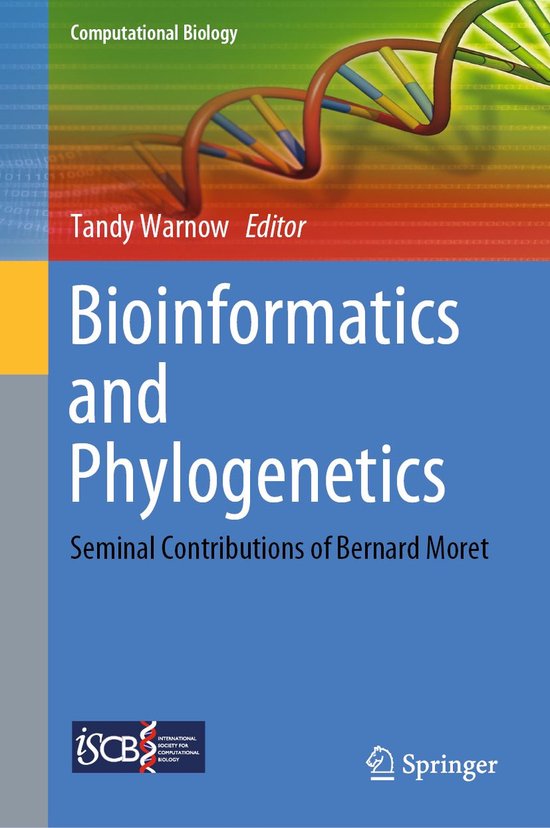 Computational Biology 29 - Bioinformatics and Phylogenetics (ebook ...