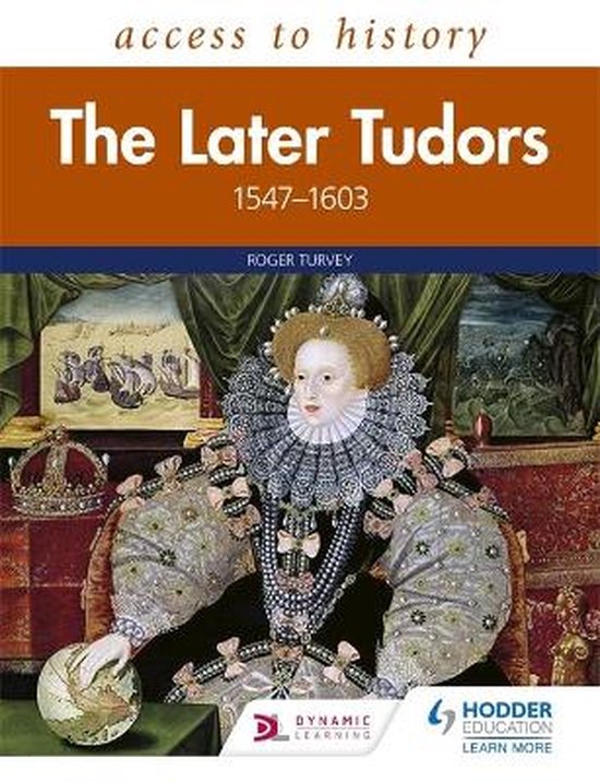 Access to History The Later Tudors 15471603, Nigel Heard ...
