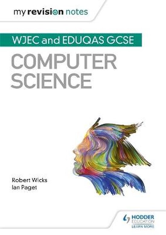 My Revision Notes: WJEC and Eduqas GCSE Computer Science ...