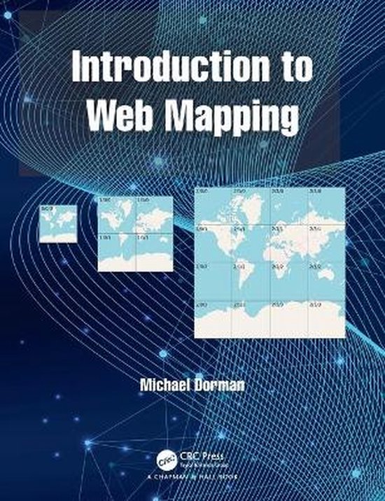 Introduction to Web Mapping | 9780367861186 | Michael Dorman | Boeken ...
