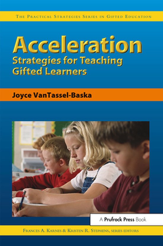 Acceleration Strategies for Teaching Gifted Learners | 9781593630140 ...