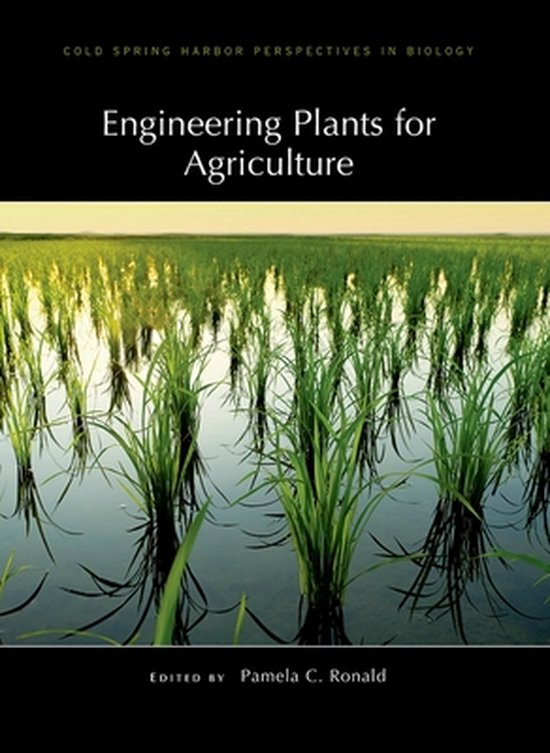 Engineering Plants for Agriculture | 9781621823124 | Pamela C Ronald ...