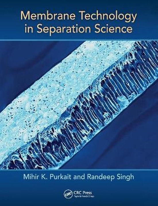 Membrane Technology in Separation Science | 9780367572105 | Mihir ...