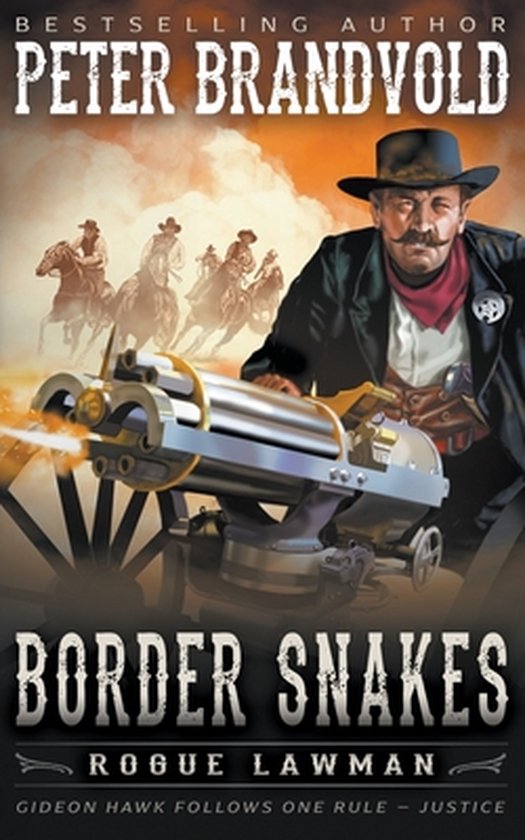 Border Snakes, Peter Brandvold | 9781639770588 | Boeken | bol.com