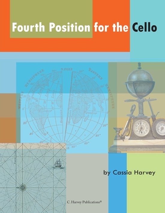 Fourth Position for the Cello, Cassia Harvey | 9781635230703 | Boeken | bol